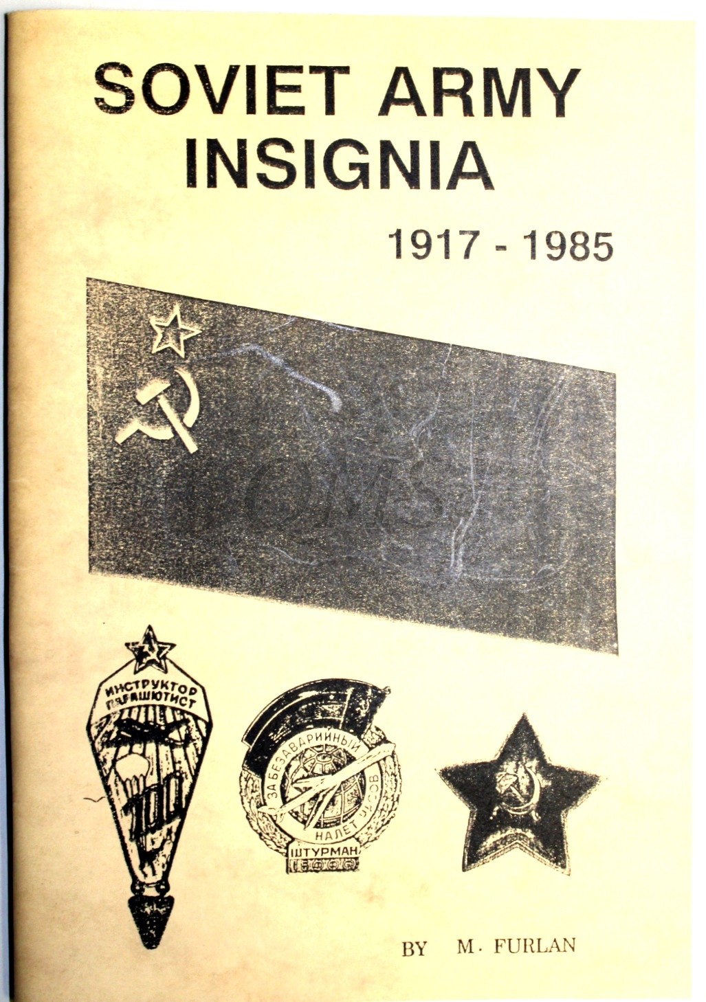 Sovjet Army Insignia 1917-1985