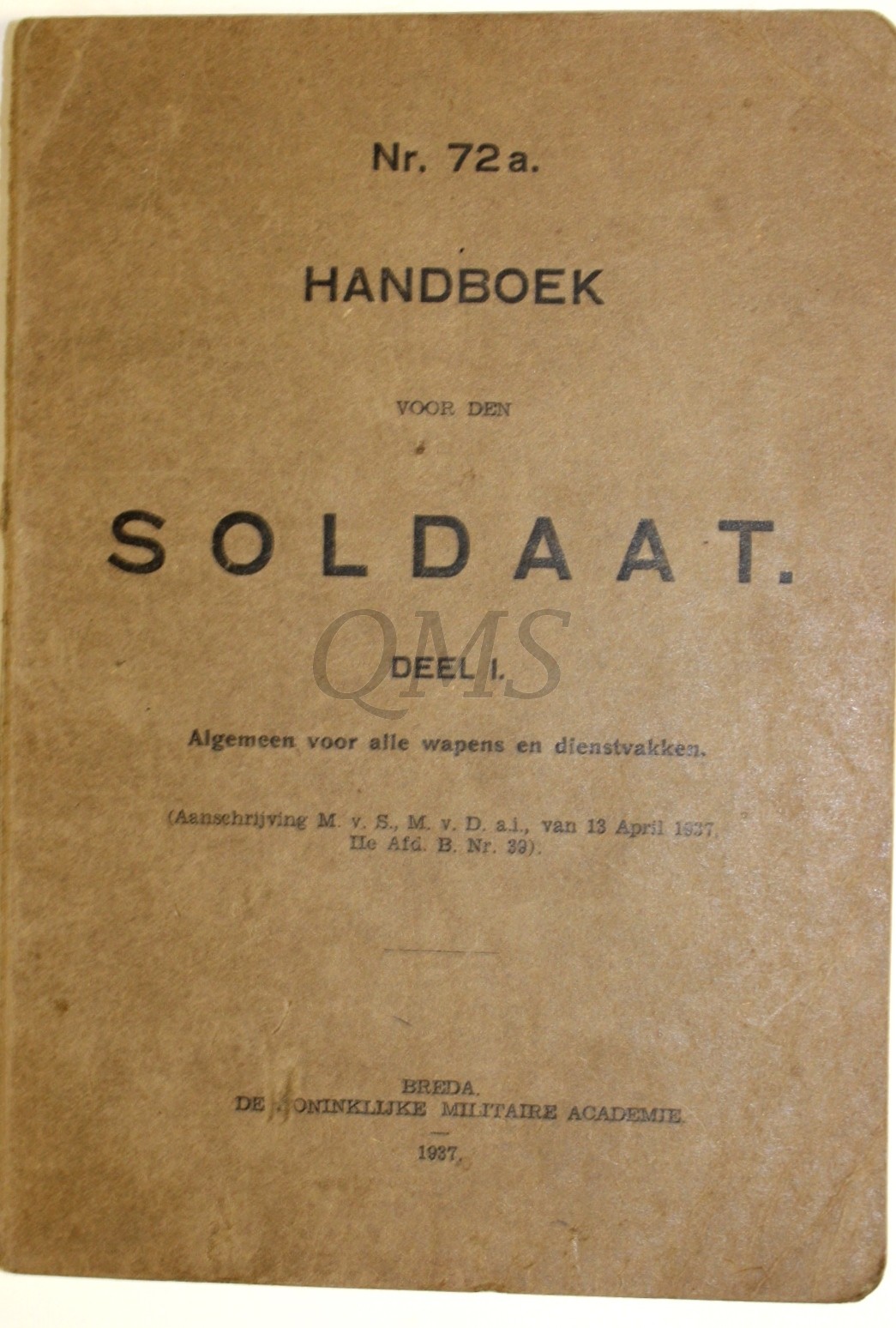 Voorschrift no 72 A,B en C Handboek Soldaat 1937