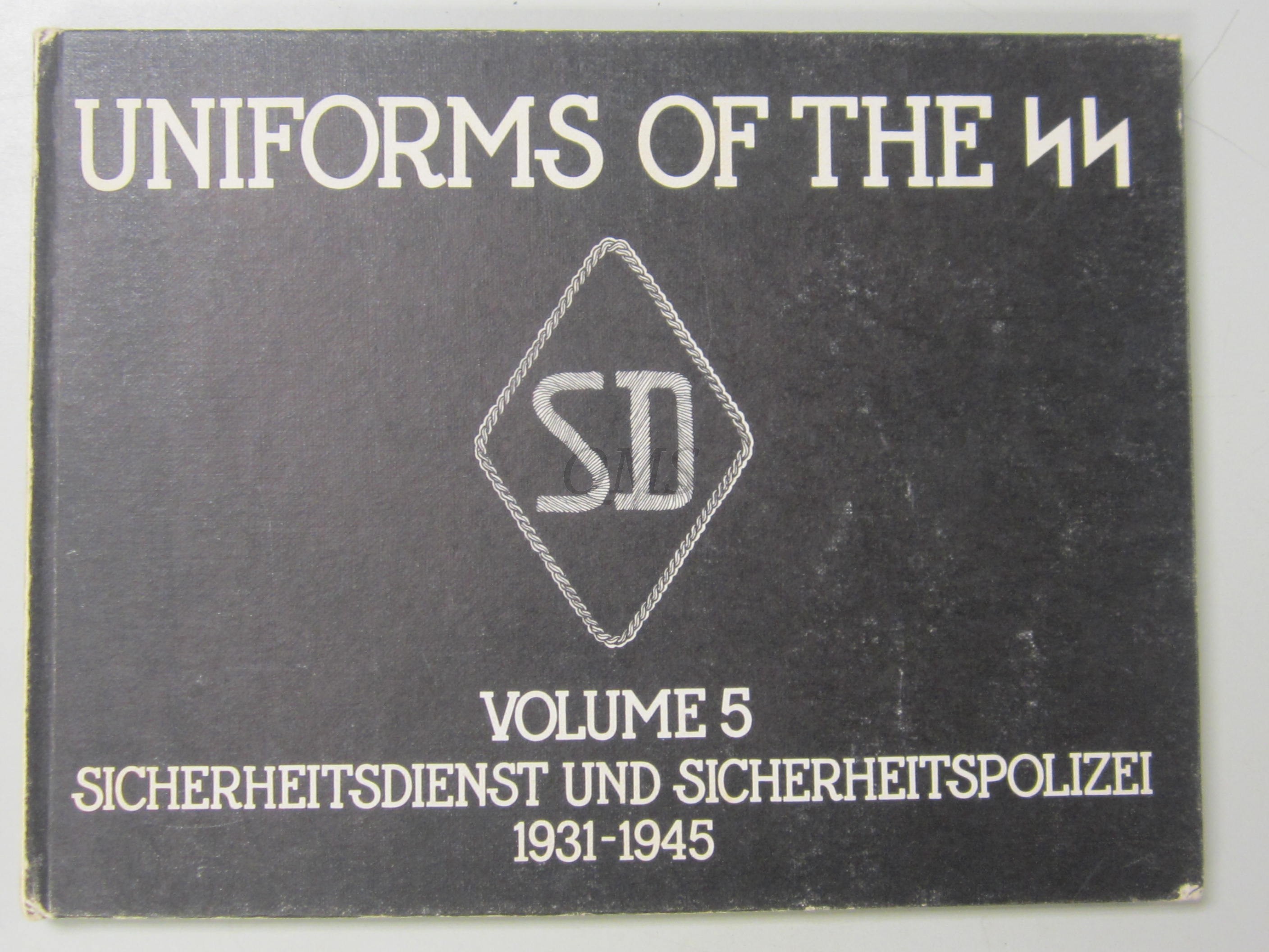 Uniforms of the SS, Volume 1 - 7 (7 pieces) Andrew Mollo