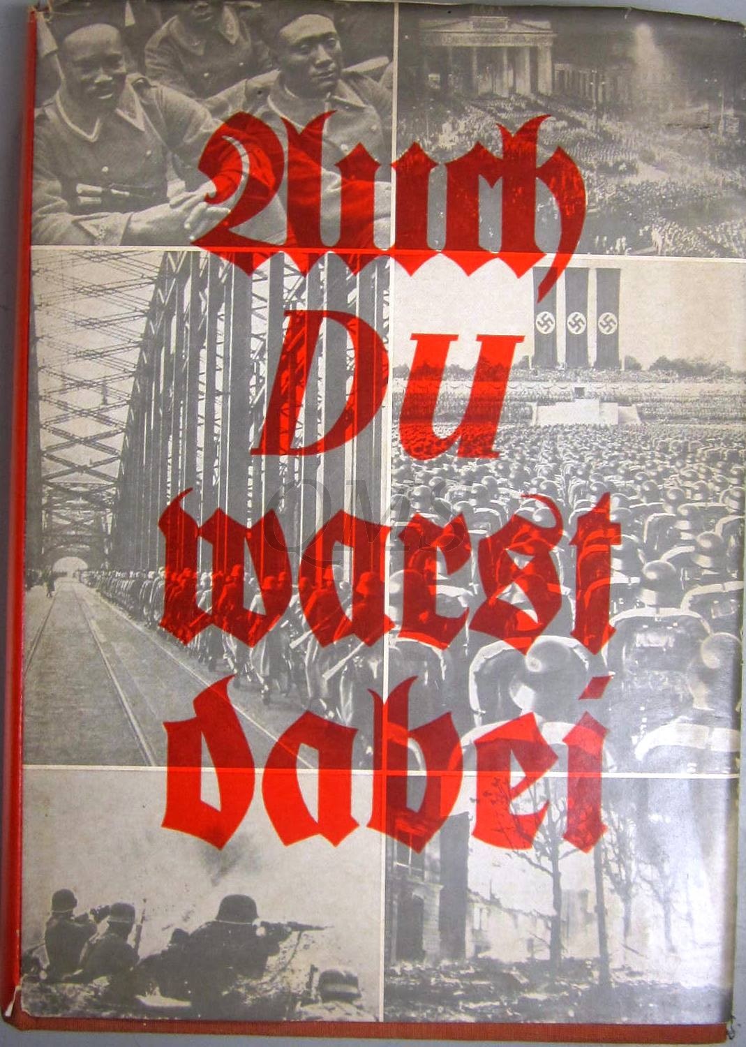 Auch Du warst dabei. Ein Buch des ärgernisses und der hoffnung.