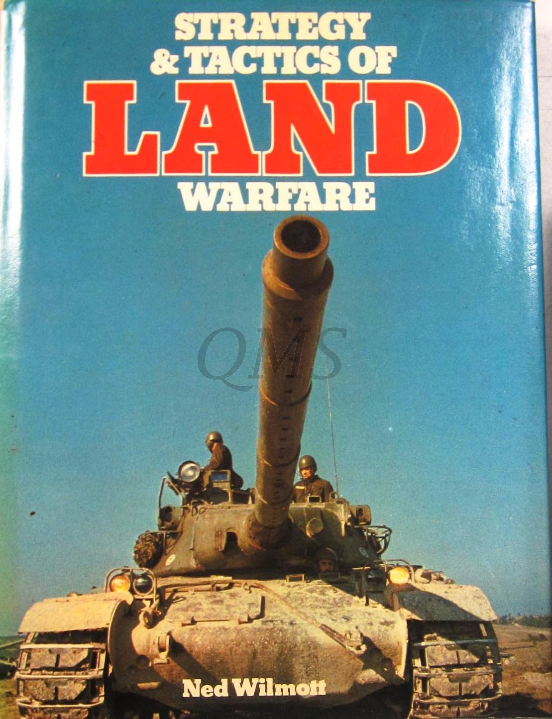 Strategy & Tactics of Land Warfare