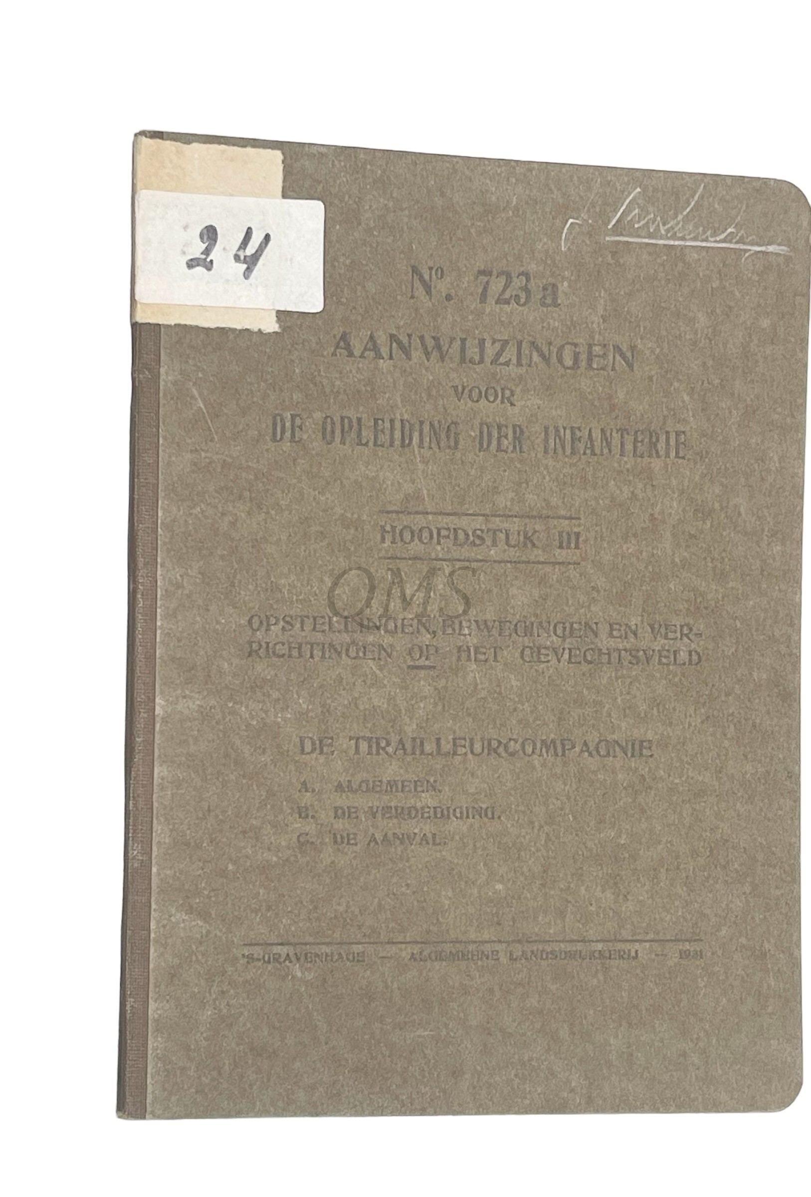 Voorschrift no 723a Aanwijzingen voor opleiding der Infanterie deel III